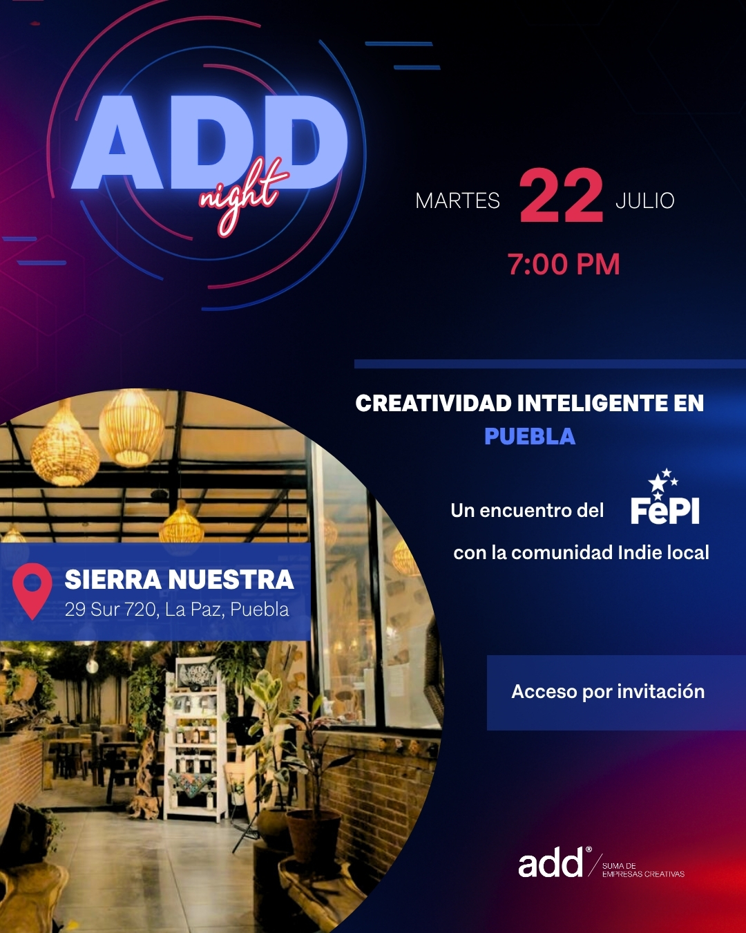 Creatividad Inteligente en Puebla - ADD Nigth